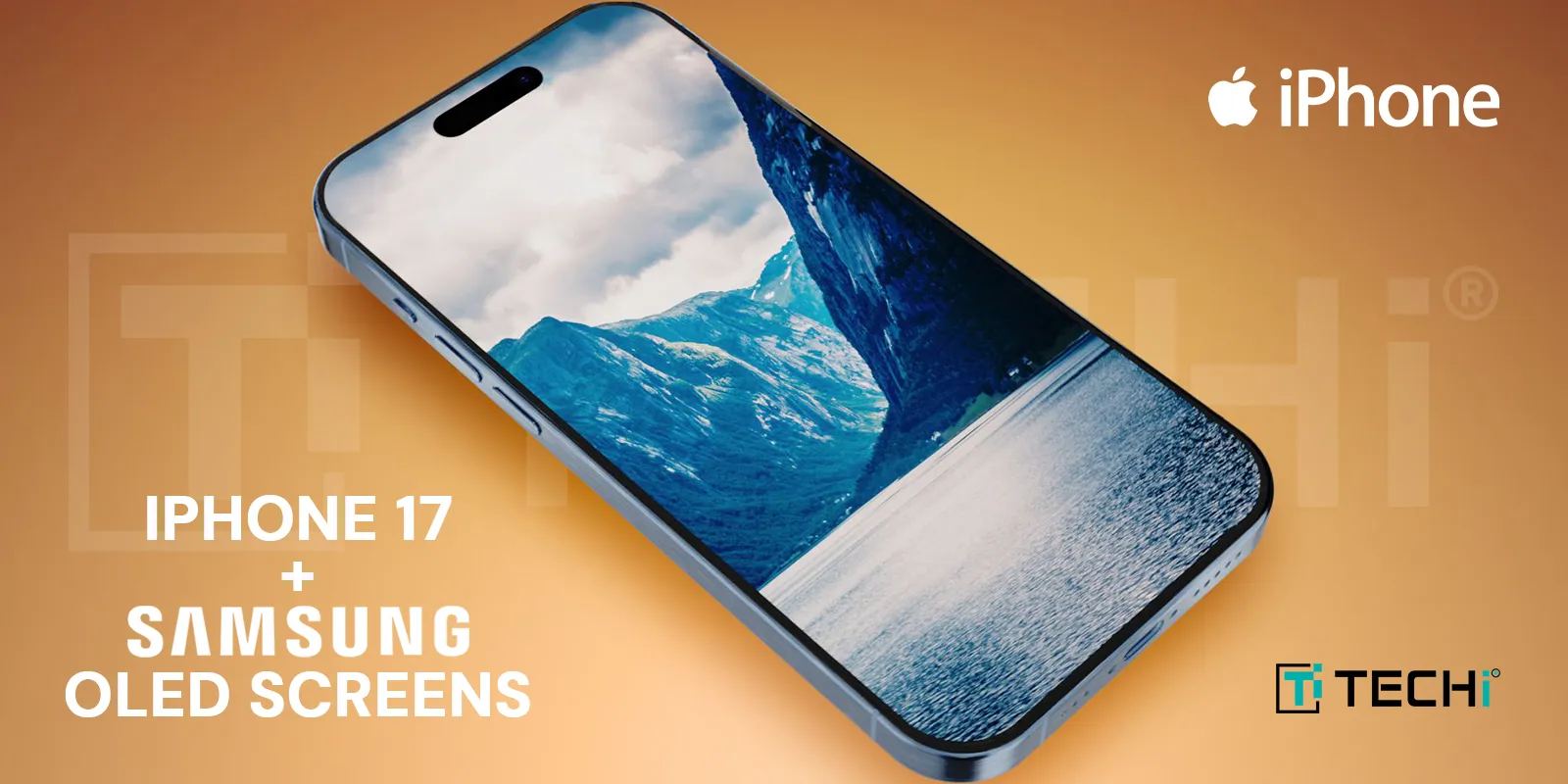 iPhone 17 Series Will Shine with Samsung’s Top OLED Screens