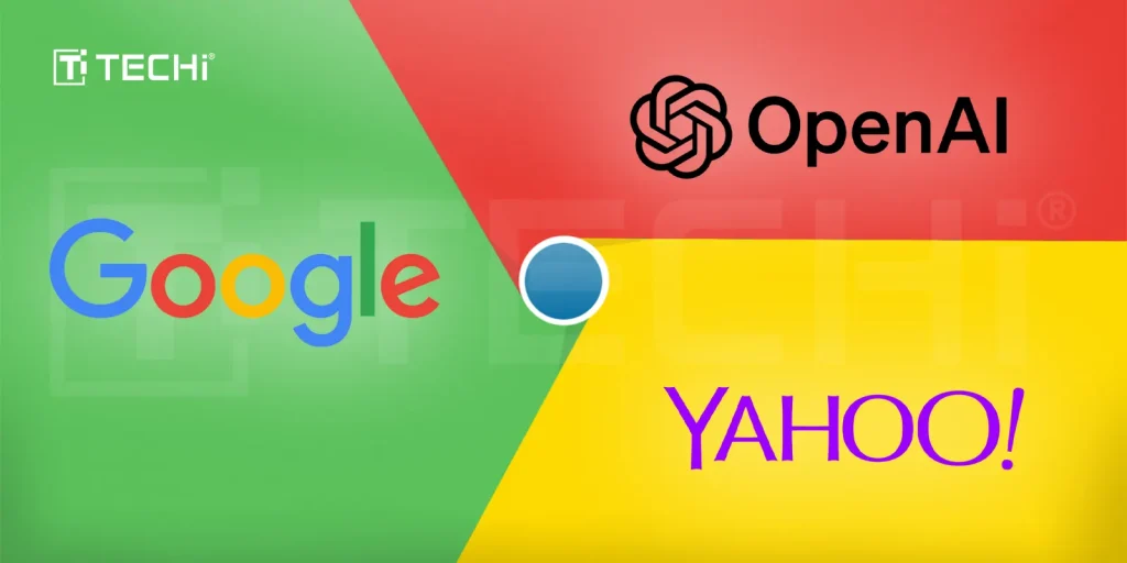 OpenAI and Yahoo Want Google Chrome? DOJ Trial May Reshape Browser Market