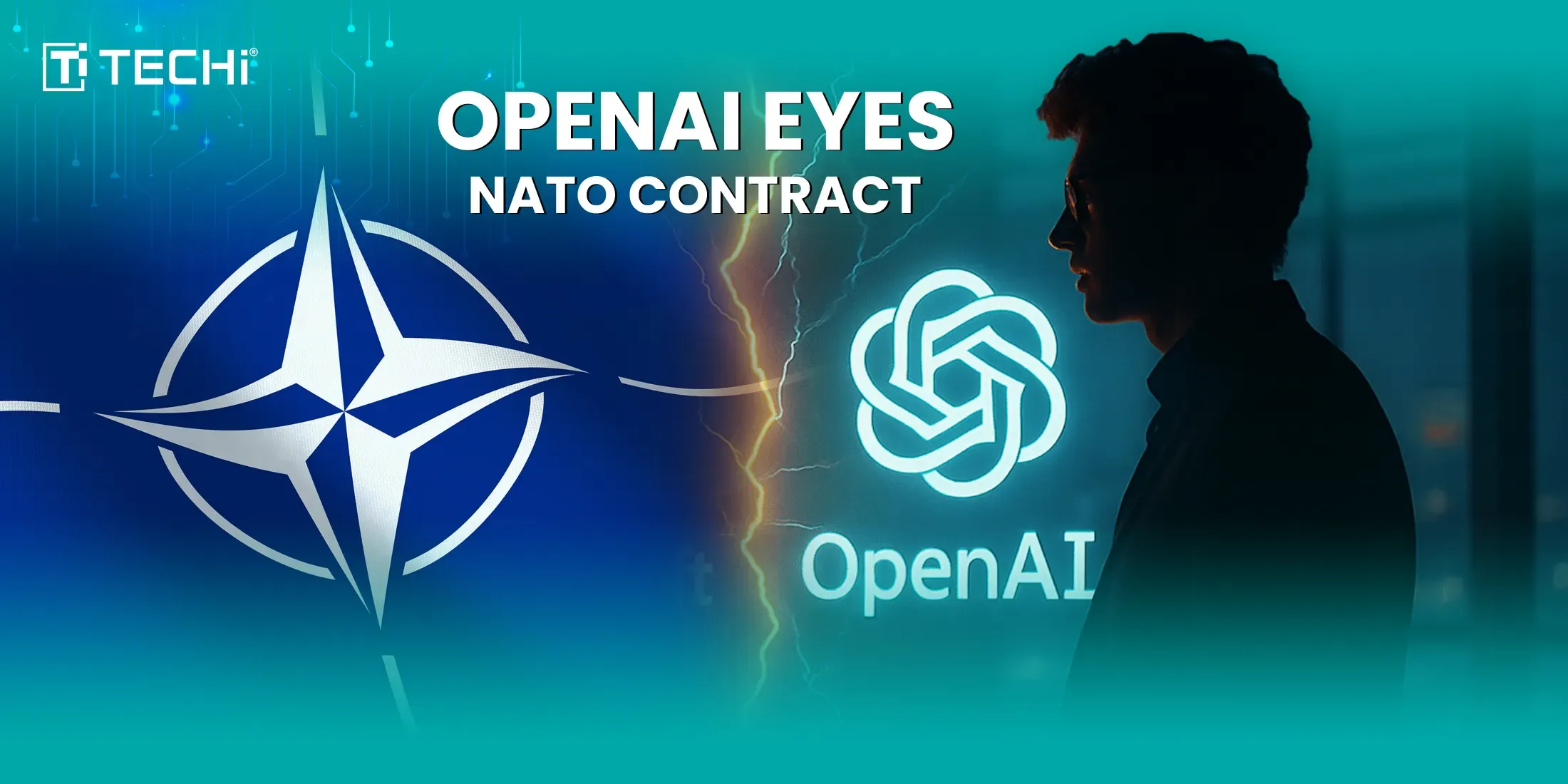 OpenAI Eyes NATO AI Contract After Pentagon Deal | TECHi